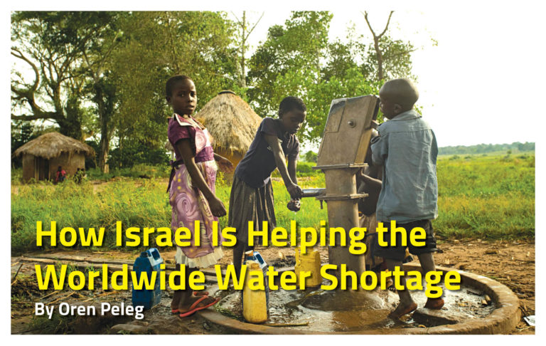 How Israel Is Helping the Worldwide Water Shortage