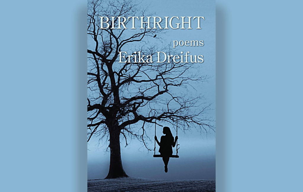 Dreifus’ ‘Birthright’ Poems Come Straight From the Jewish Heart