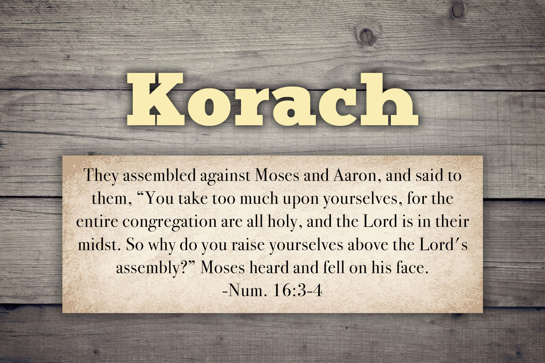Table for Five: Korach