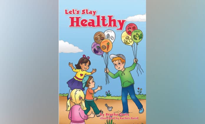 Children’s Book “Let’s Stay Healthy” Encourages Healthy Eating and Habits
